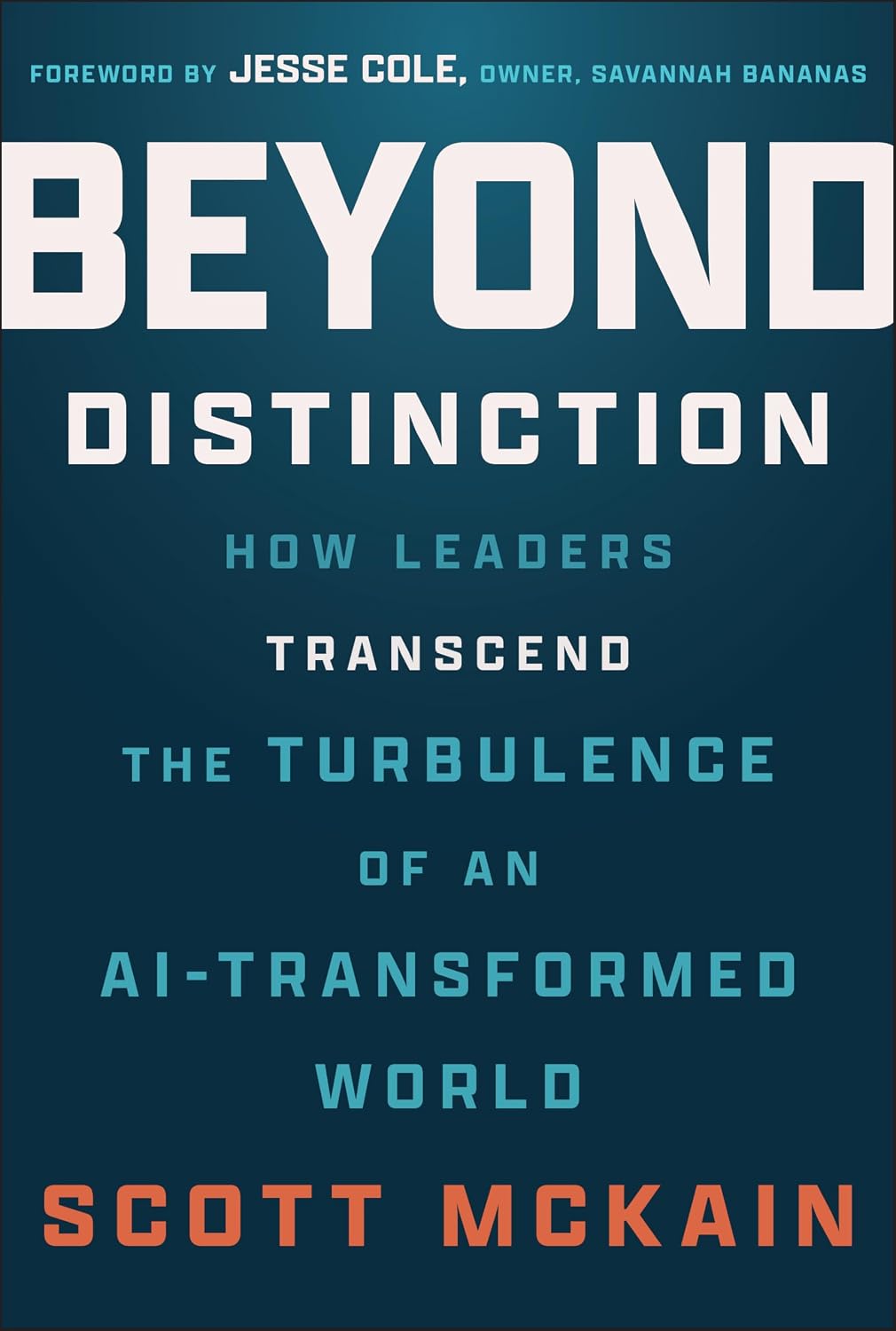 Beyond Distinction: How Leaders Transcend the Turbulence of an AI ...
