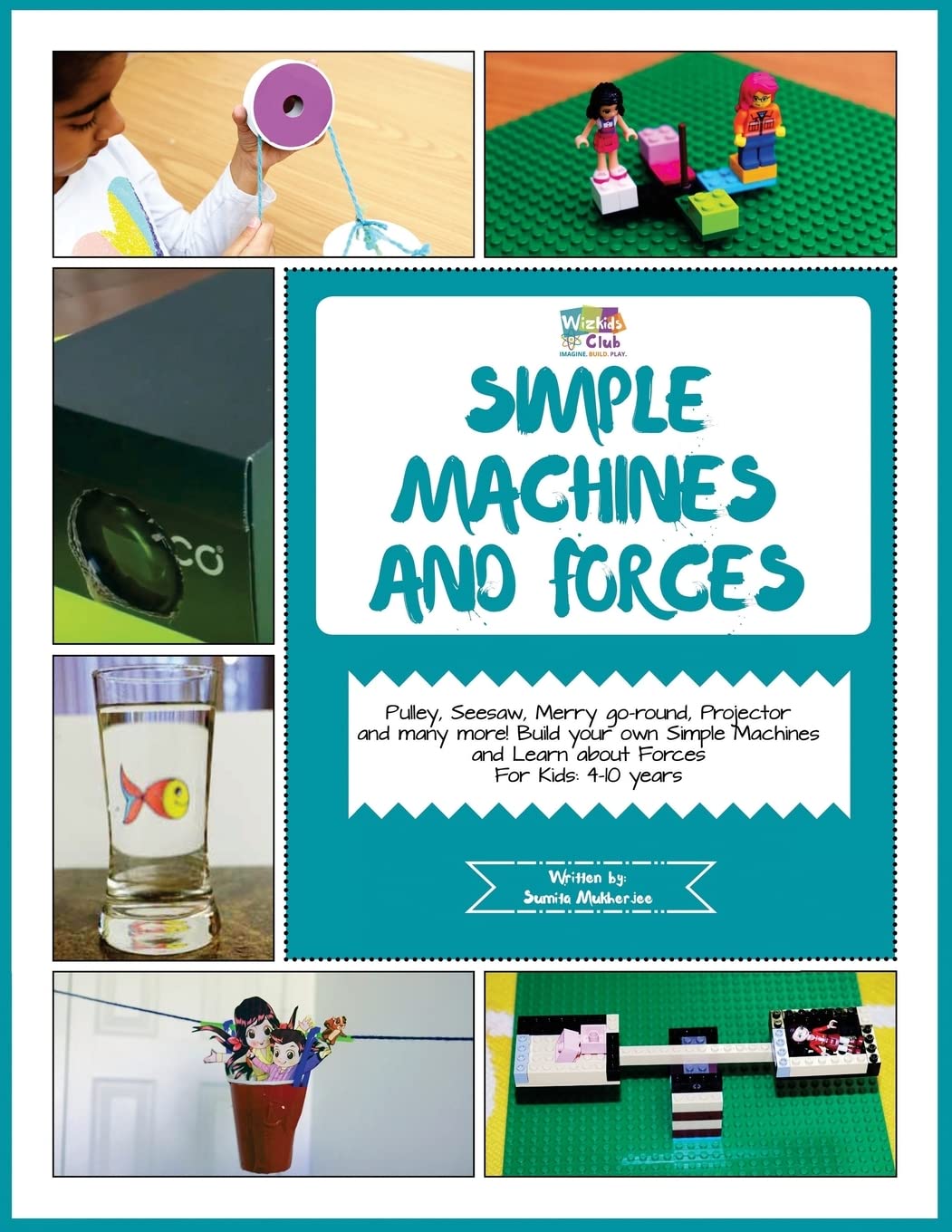 Simple Machines and Forces: Activity Pack with Projects on Simple ...