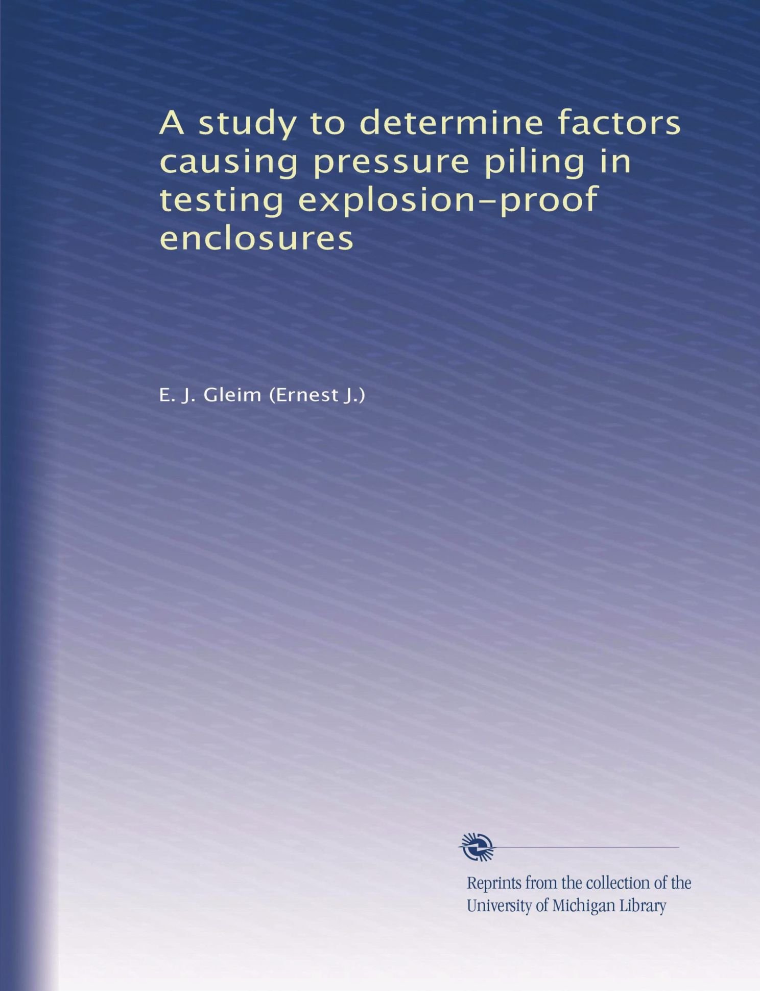 Buy A study to determine factors causing pressure piling in testing ...