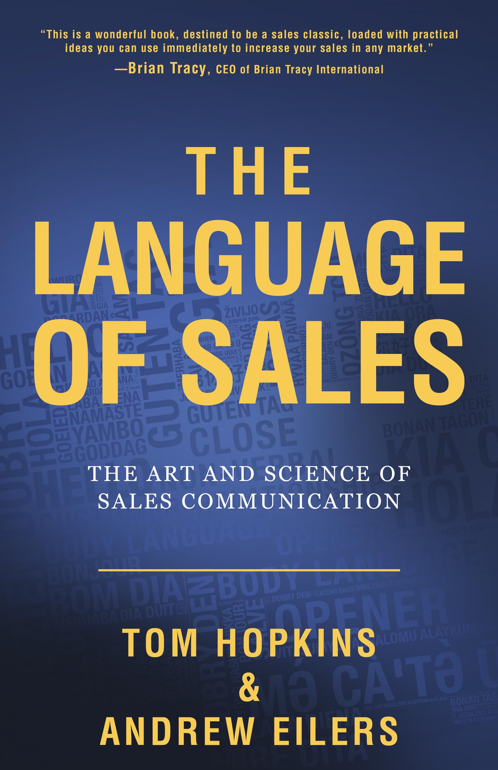 The Language of Sales: The Art and Science of Sales Communication ...