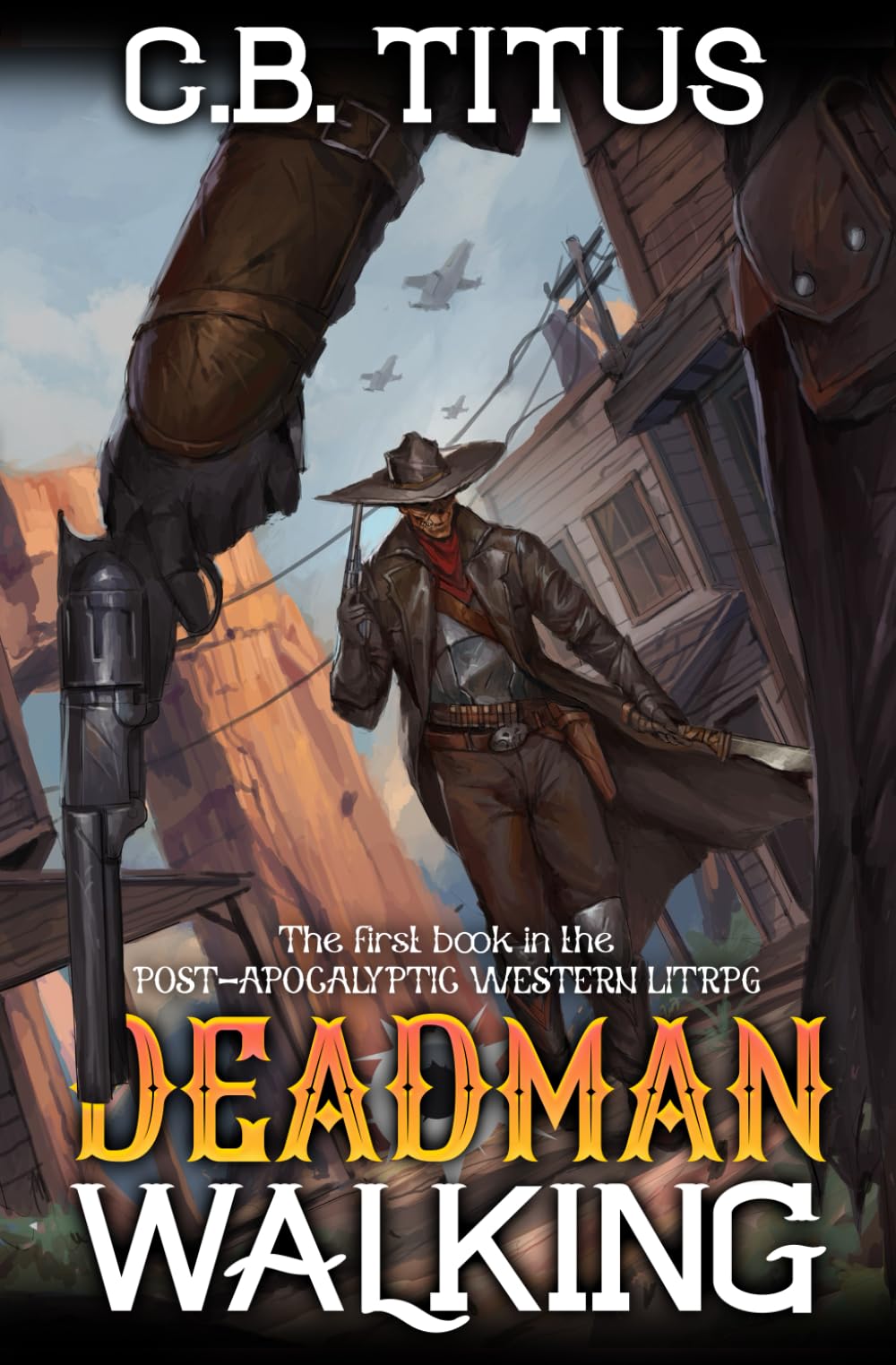 Deadman Walking: A LitRPG Apocalypse Series: Titus, C.B., Seersucker: 9798860467446: Amazon.com ...