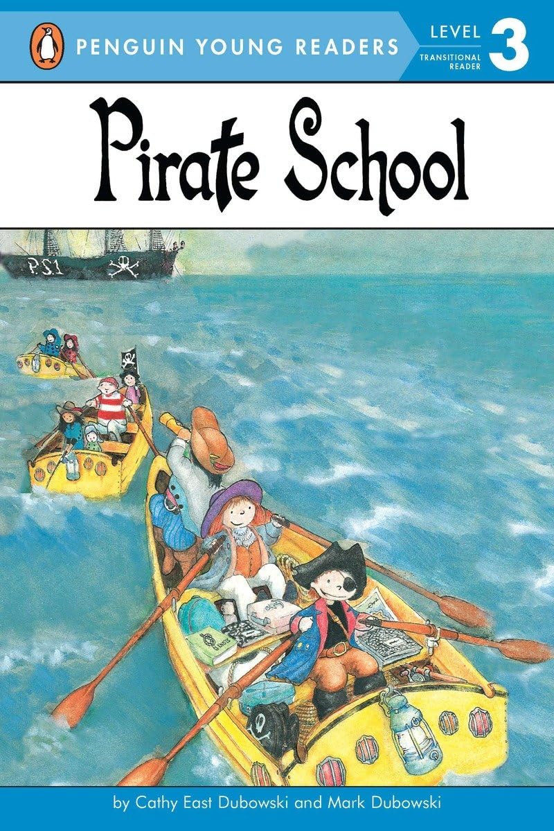 Amazon.com: Pirate School: 9780448411323: Cathy East Dubowski, Mark ...