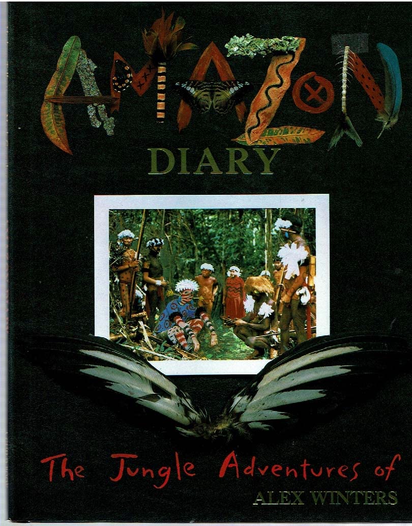 Amazon Diary: The Jungle Adventures Of Alex Winters: Hudson Talbott, Mark Greenberg ...
