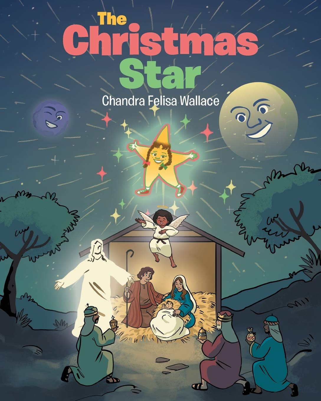 The Christmas Star: Chandra Felisa Wallace: 9781642582819: Amazon.com ...
