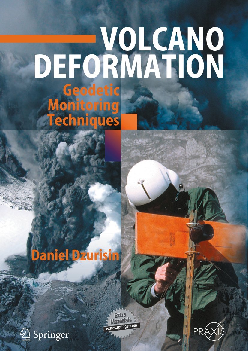 Volcano Deformation: New Geodetic Monitoring Techniques (Springer ...