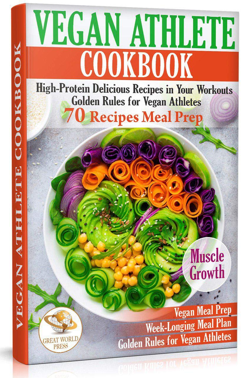 Amazon.com: Vegan Athlete Cookbook: High-Protein Delicious Recipes in ...