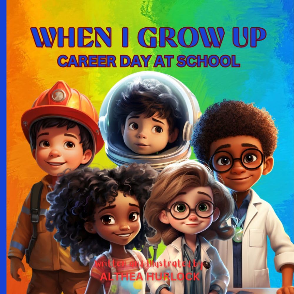 When I Grow Up: Career Day at School - Introduction to Career Book For ...