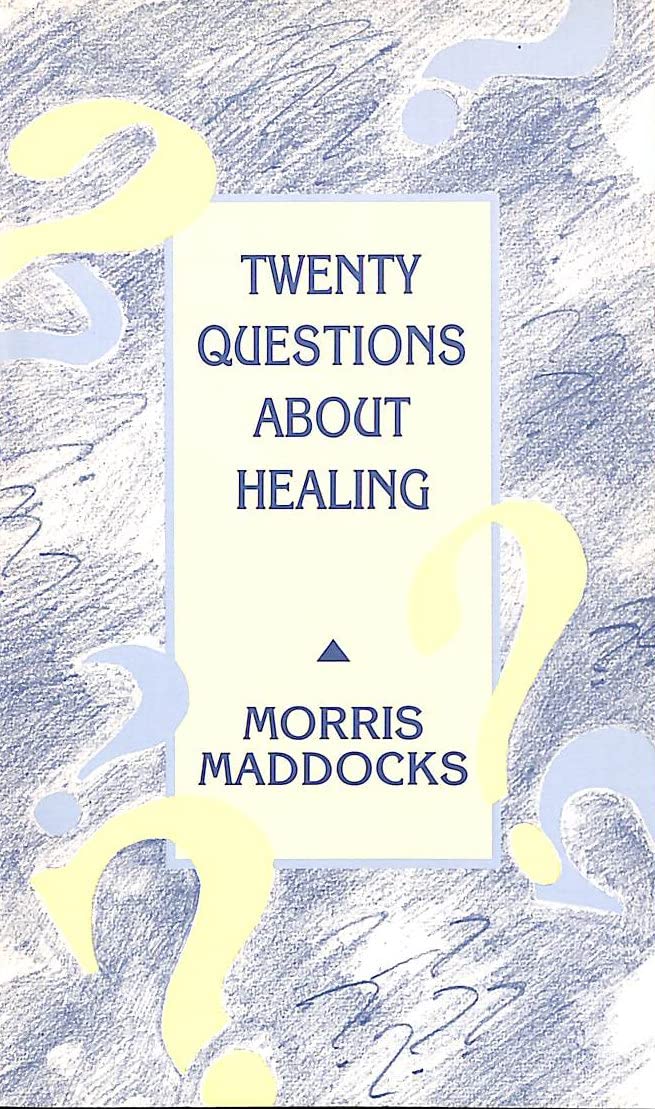 Twenty Questions About Healing: Morris Maddocks: 9780281043538: Amazon ...