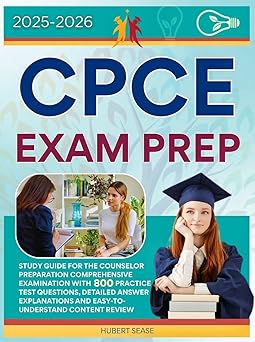 CPCE EXAM PREP: 2025-2026: Study Guide for the Counselor Preparation ...