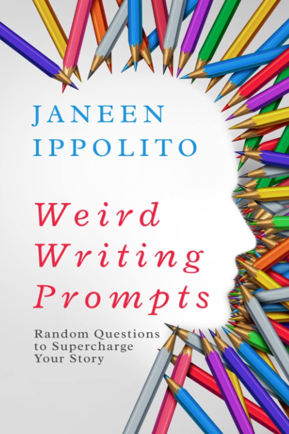 Weird Writing Prompts: Random Questions to Supercharge Your Story ...