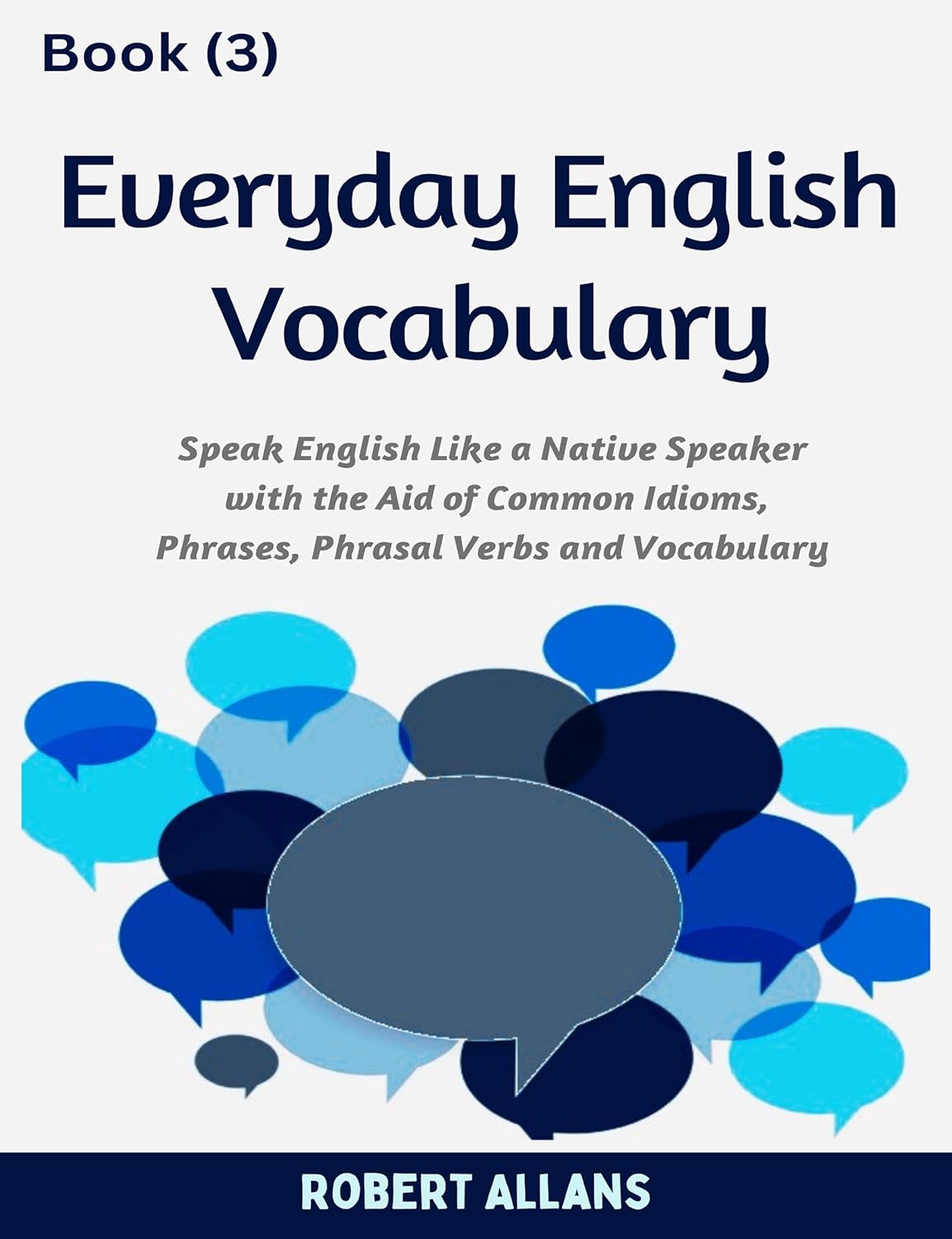 Amazon.com: Everyday English Vocabulary (Book - 3): Speak English Like ...