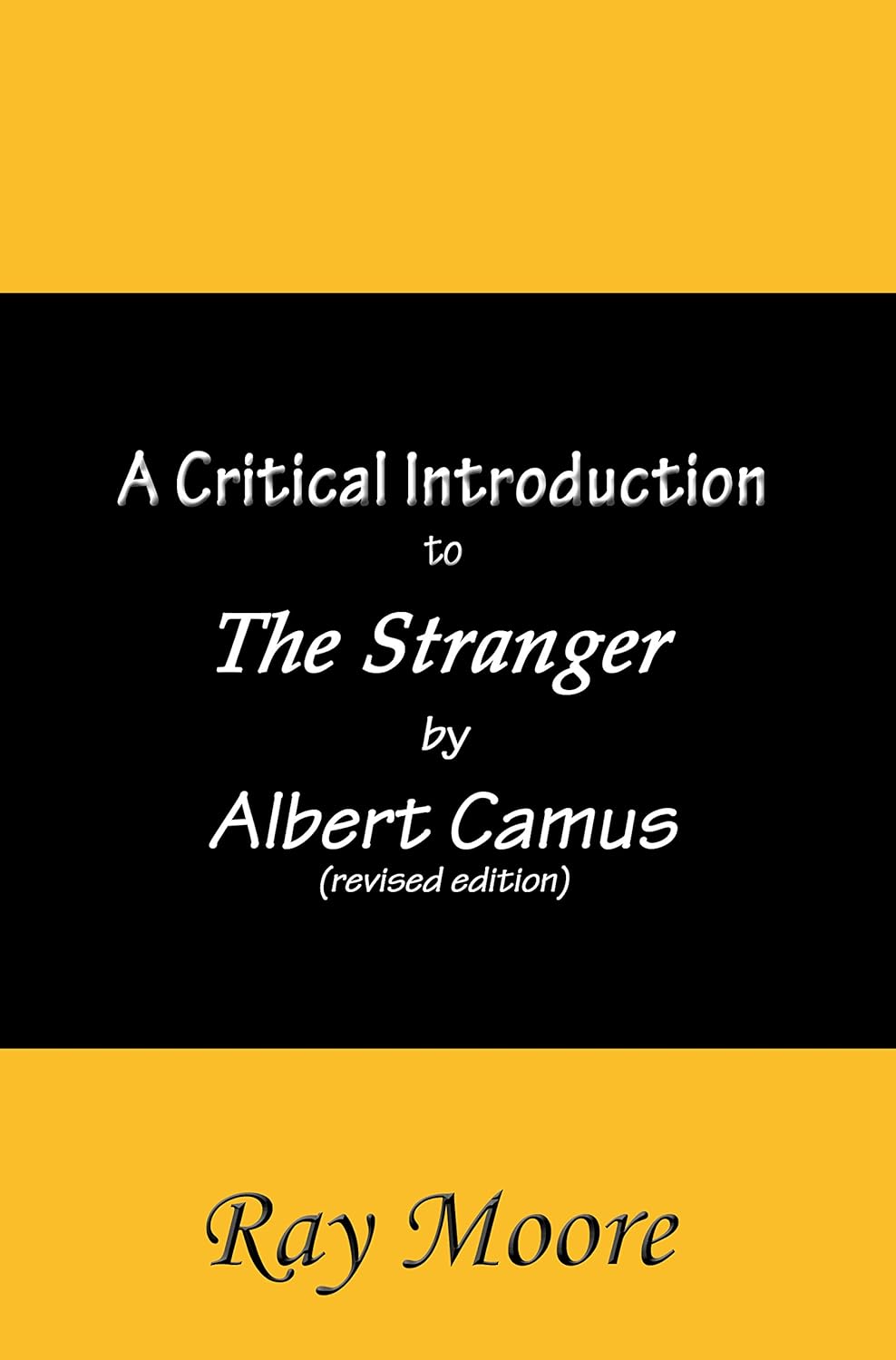 Amazon.com: A Critical Introduction to The Stranger by Albert Camus ...
