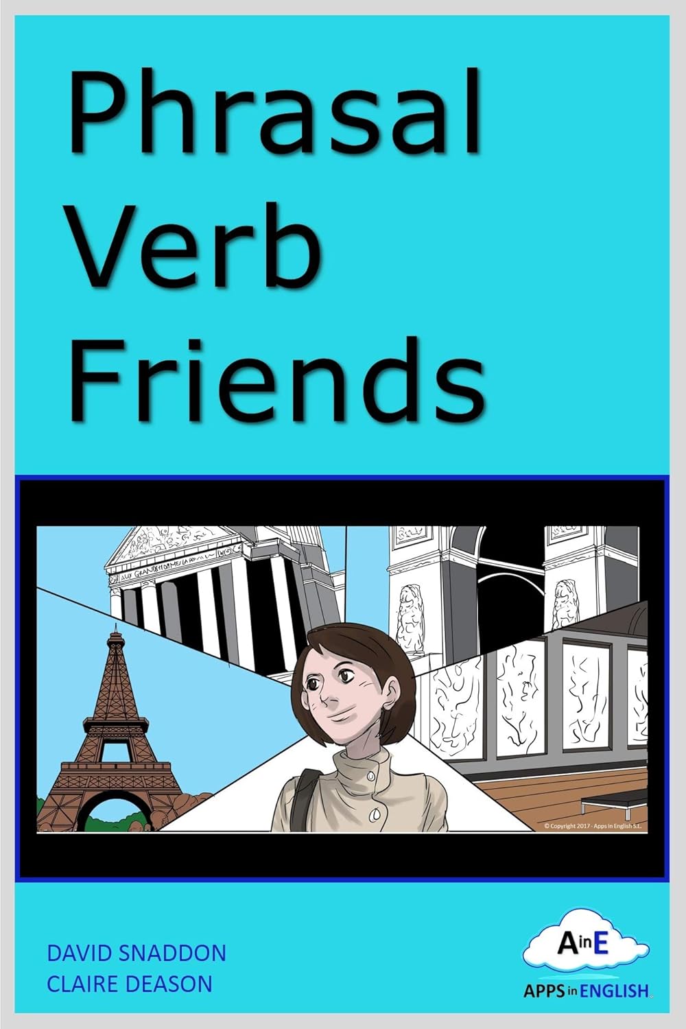 Phrasal Verb Friends eBook : Snaddon, David, Deason, Claire: Amazon.ca ...