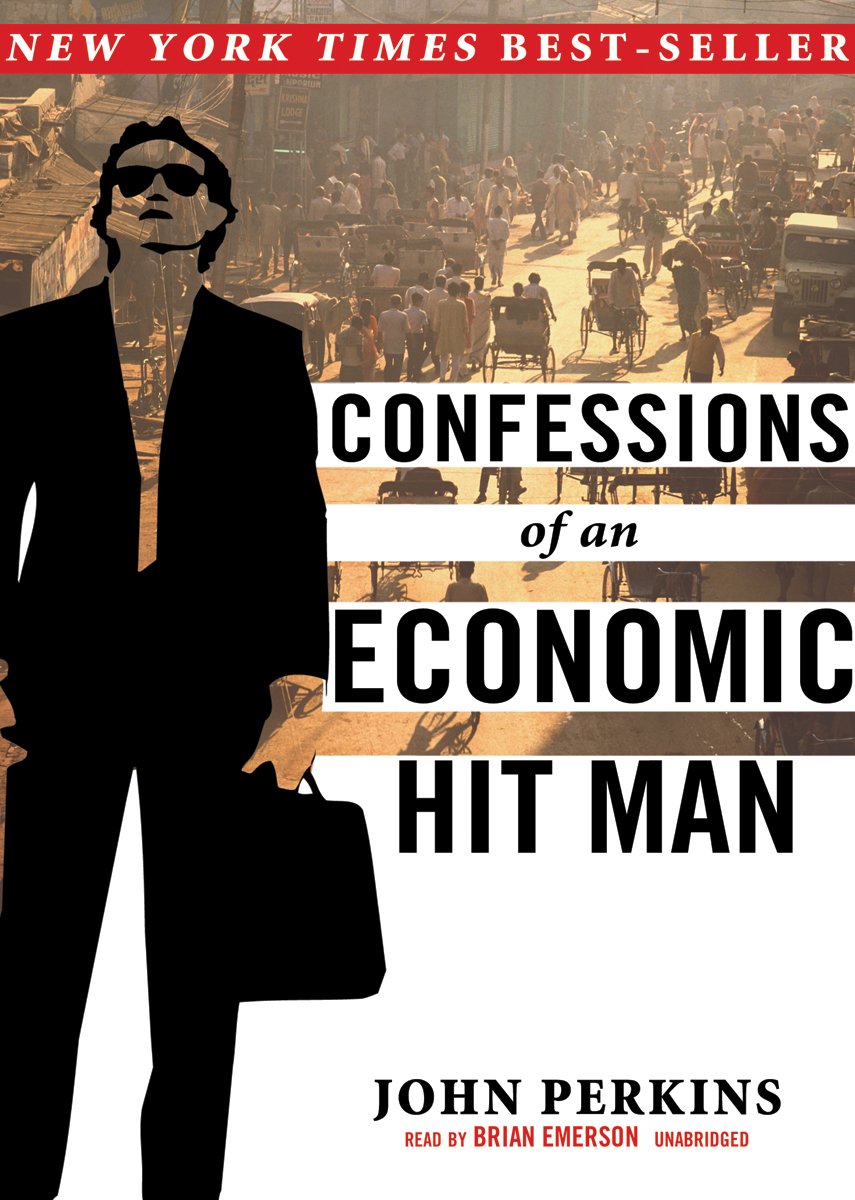 Confessions of an Economic Hit Man: Library Edition: Perkins, John ...
