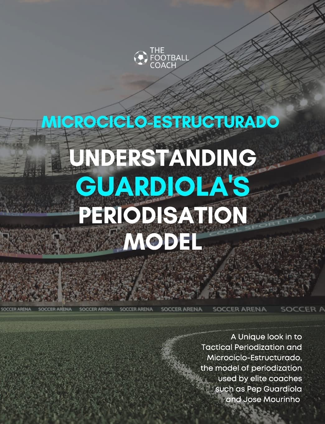 Modern Periodisation - Tactical Periodization v Microciclo-Estructurado ...