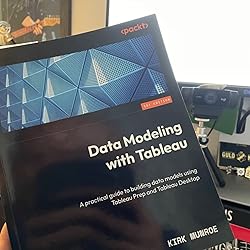 Data Modeling with Tableau: A practical guide to building data models using Tableau Prep and ...