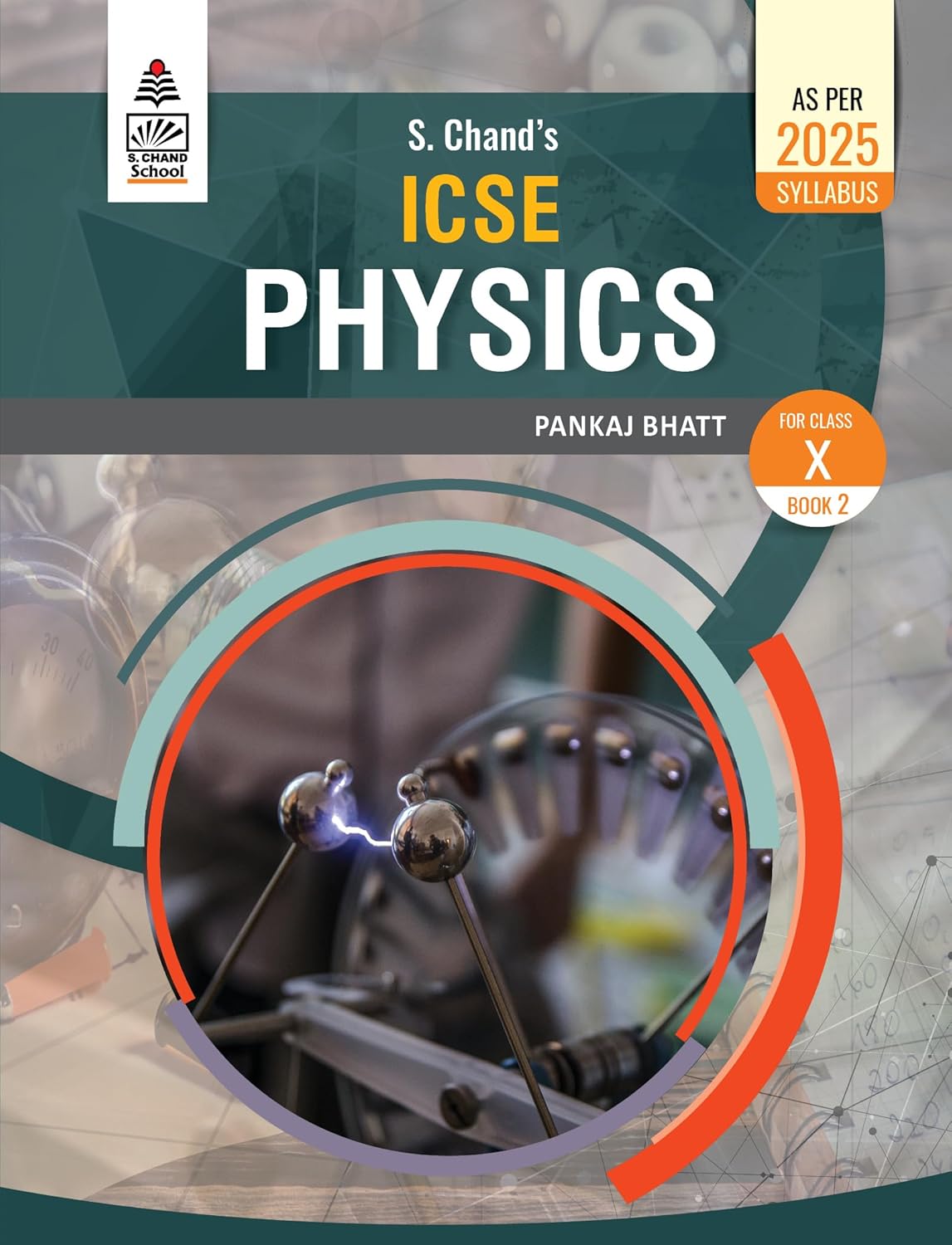S Chand's ICSE Physics Class X Book 2 : Pankaj Bhatt: Amazon.in: Books