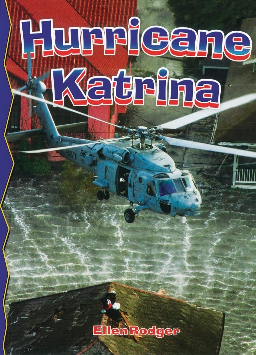 Hurricane Katrina (Disaster Alert!): Rodger, Ellen: 9780778716181 ...