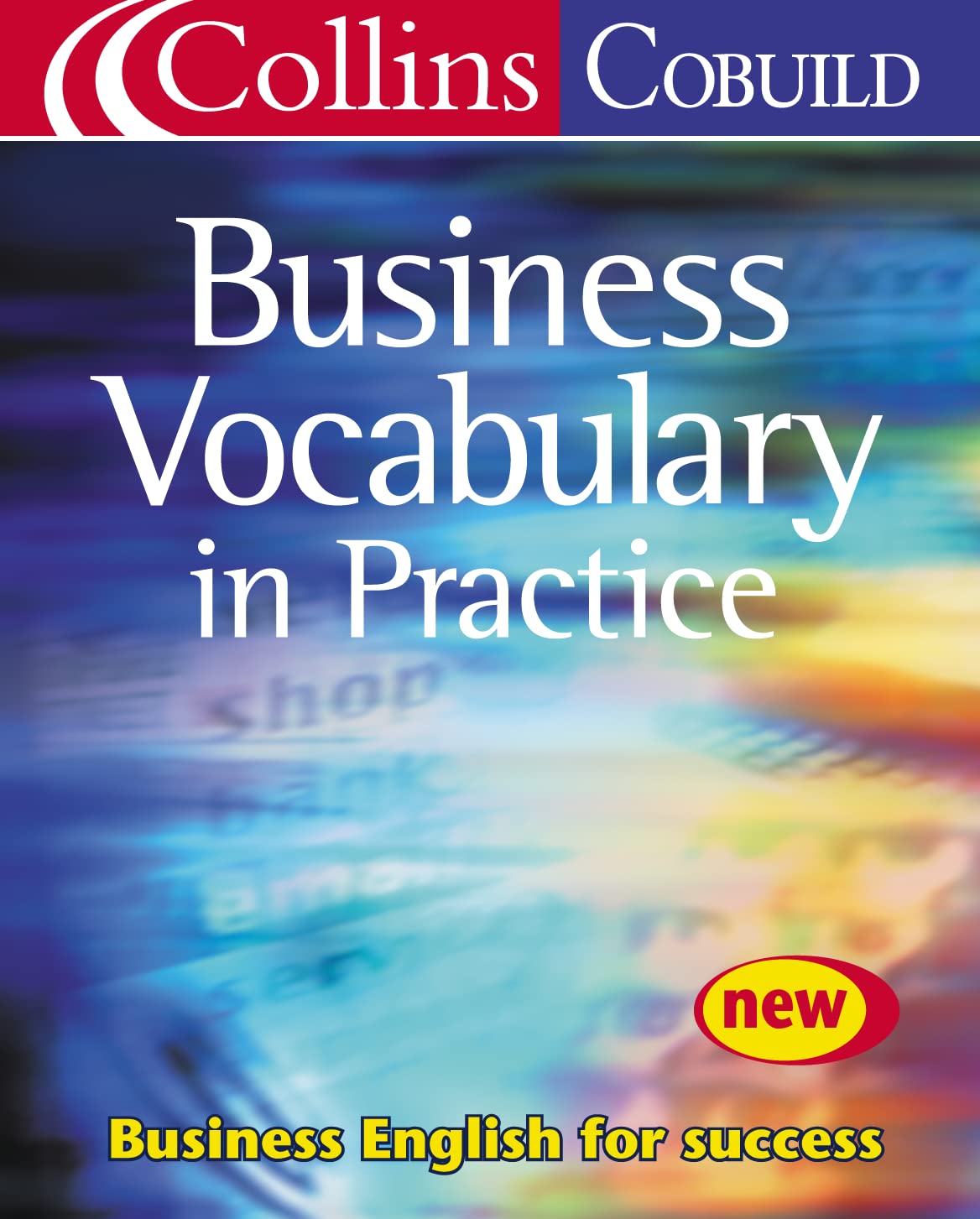 Business Vocabulary in Practice (Collins Cobuild): Robbins, Sue ...