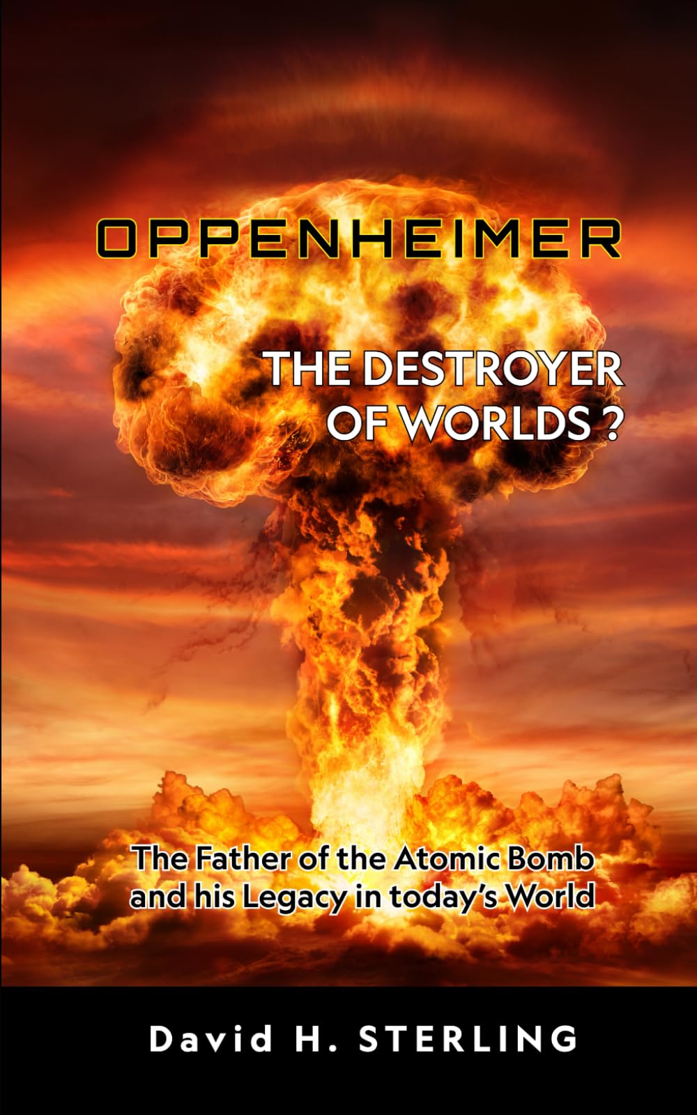 Snapklik.com : J Robert Oppenheimer, The Destroyer Of Worlds : The ...