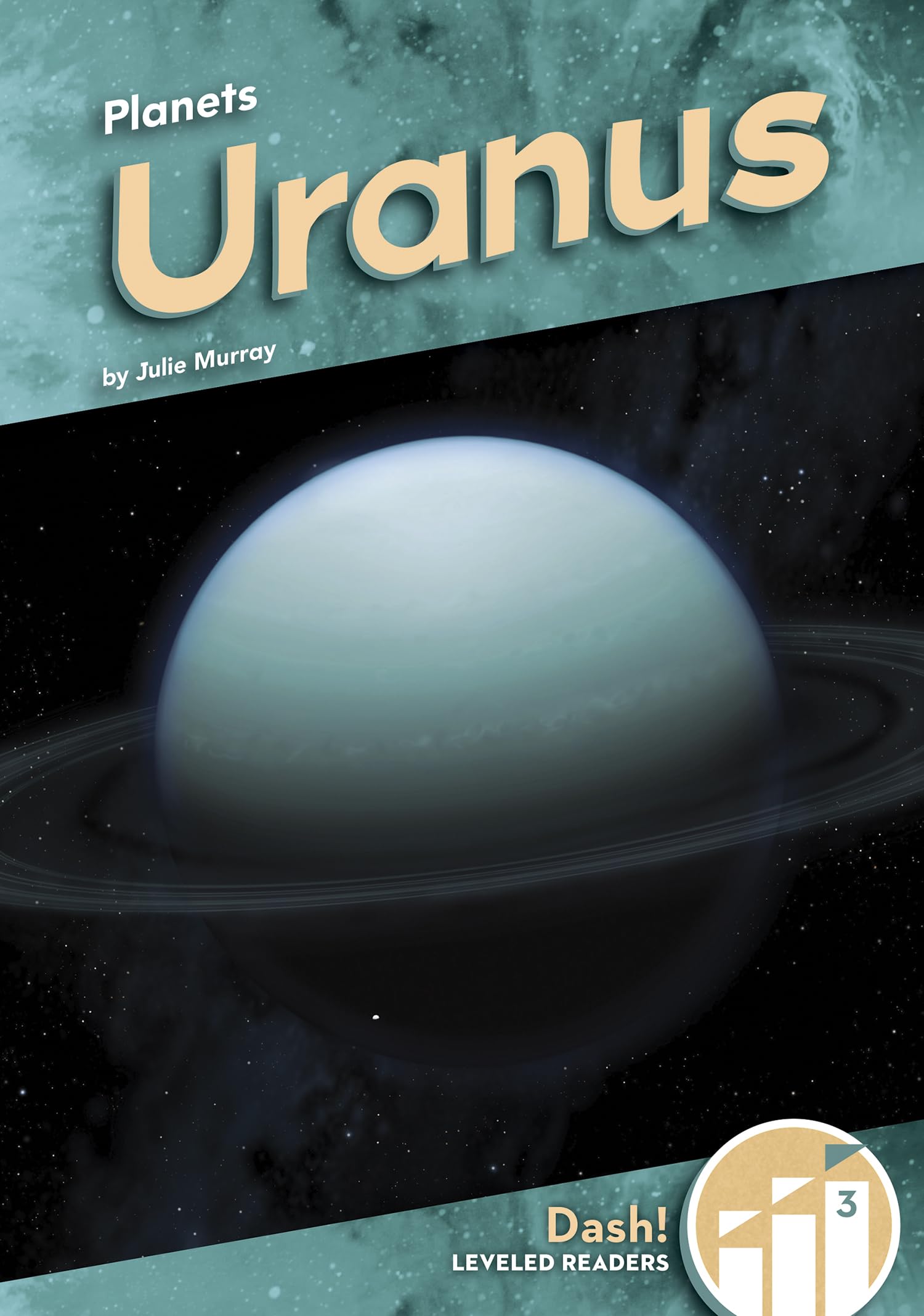 Uranus (Planets): Julie, Murray: 9781641856775: Amazon.com: Books