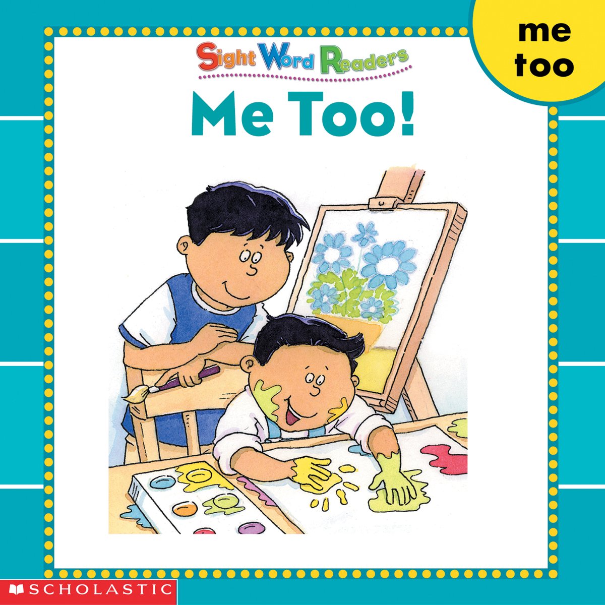 Me Too! (Sight Word Readers) (Sight Word Library): Beech, Linda ...