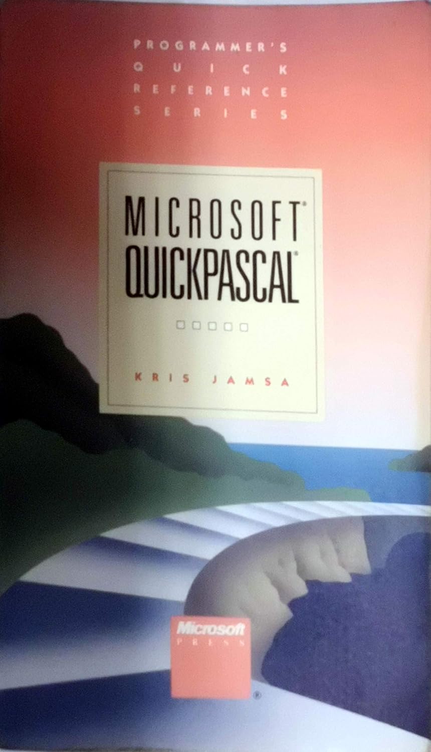 Microsoft QuickPASCAL: Programmer's Quick Reference: Amazon.co.uk: Jamsa, Kris: 9781556152436: Books