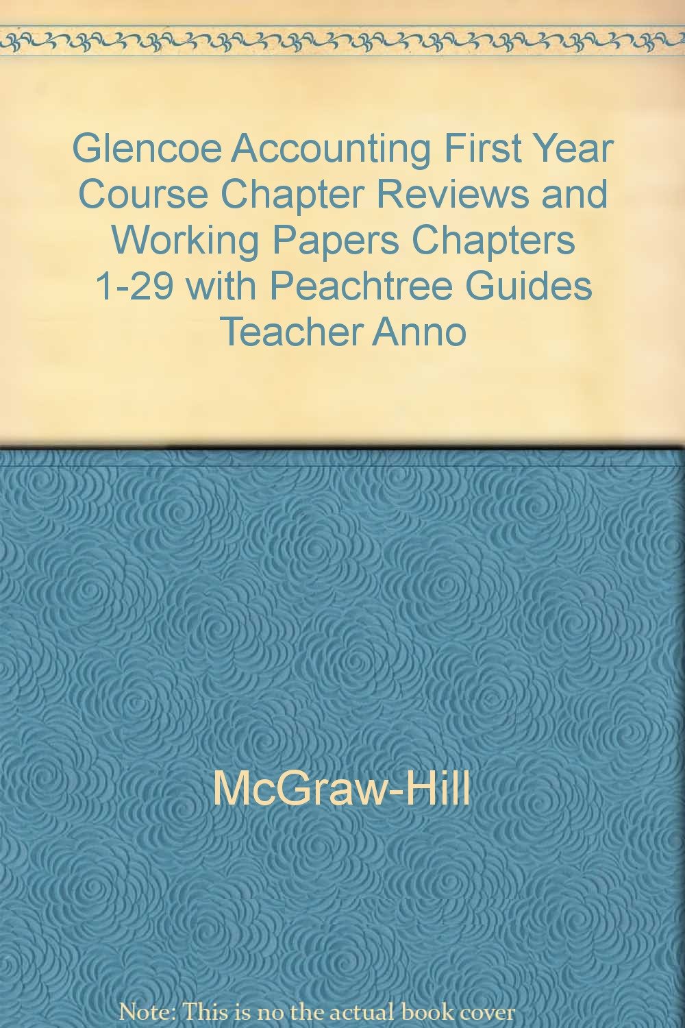 Accounting Real-world Applications and Connections First Year Course Ch ...