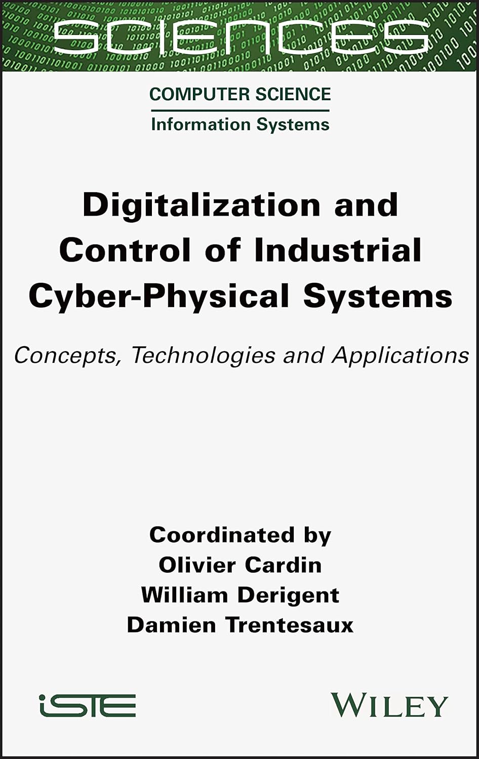 Digitalization and Control of Industrial Cyber-Physical Systems ...