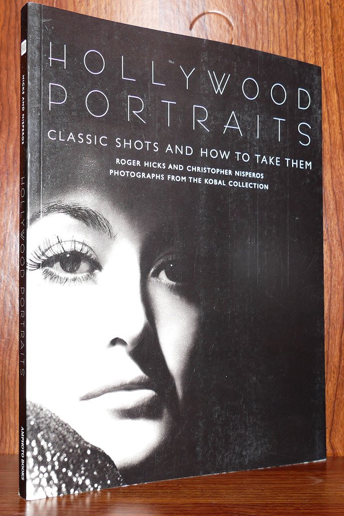 Hollywood Portraits: Hicks, Roger, Nisperos, Christopher: 9780817440206 ...