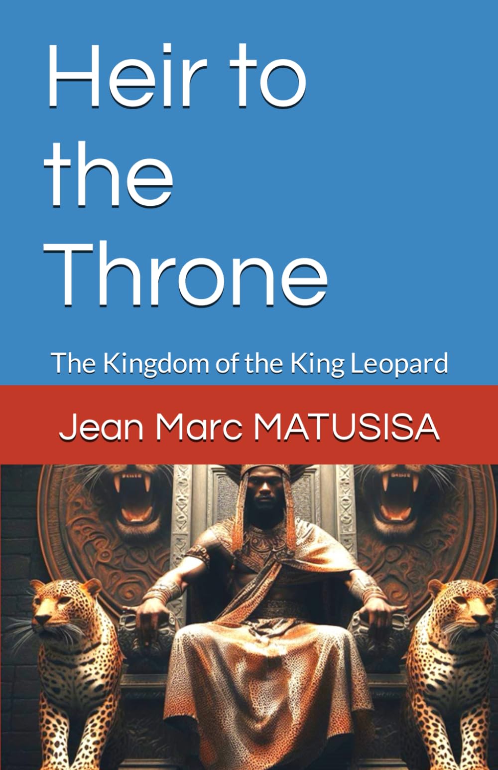 Amazon | Heir to the Throne: The Kingdom of the Leopard King | MATUSISA ...