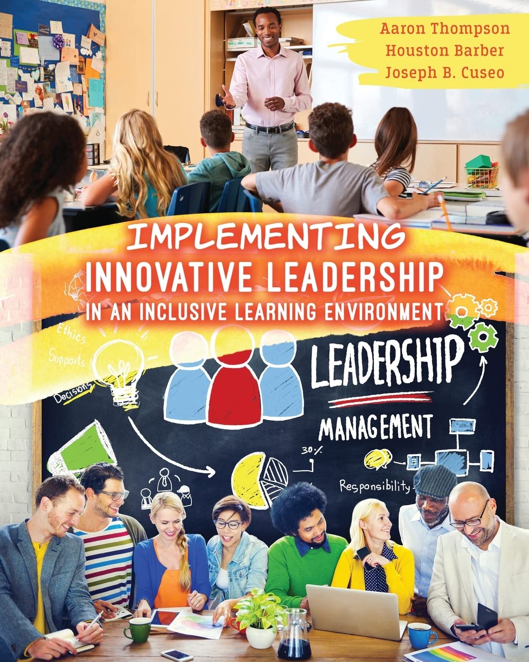 Implementing Innovative Leadership in an Inclusive Learning Environment ...