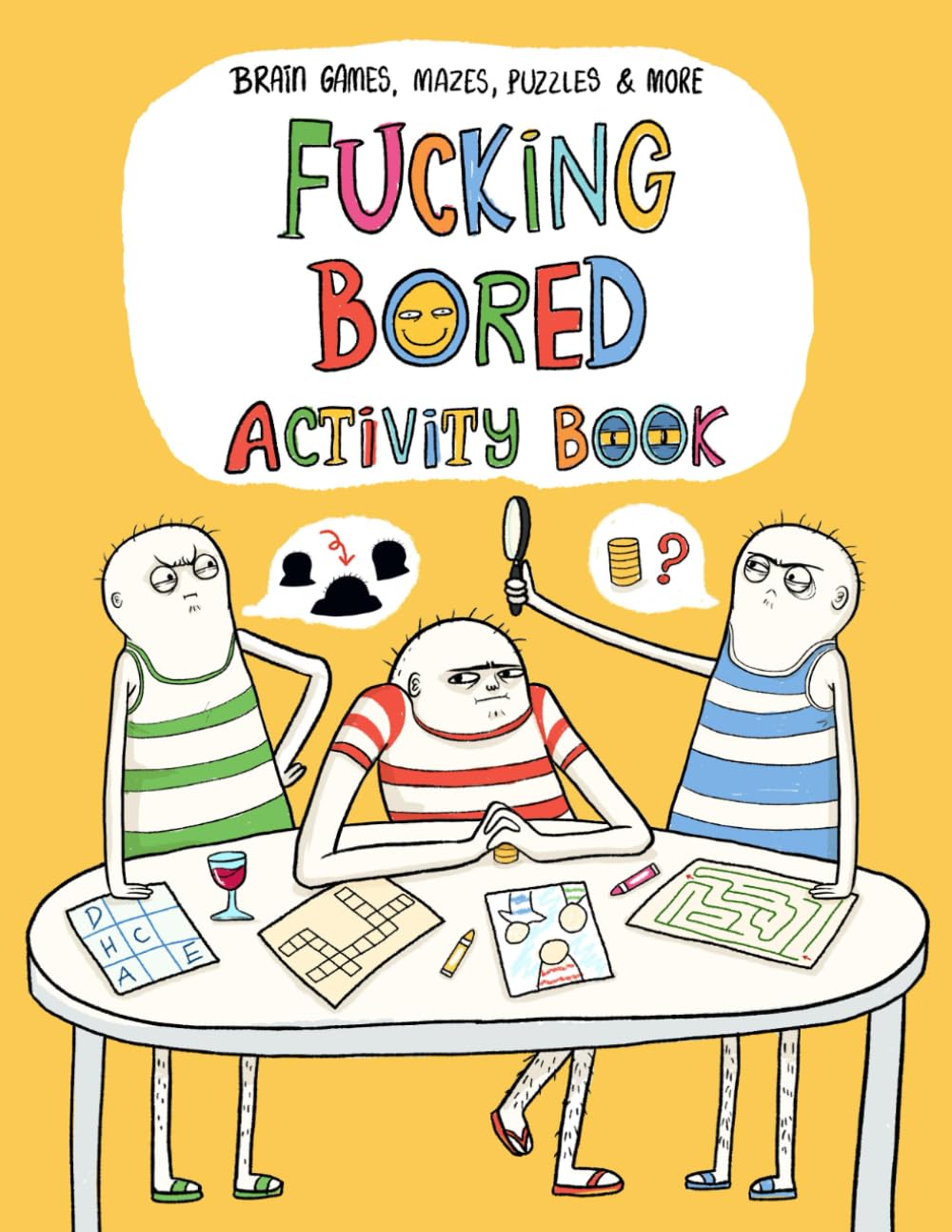 F*cking Bored: Funny Activity Book for Adults Including Brain Games ...