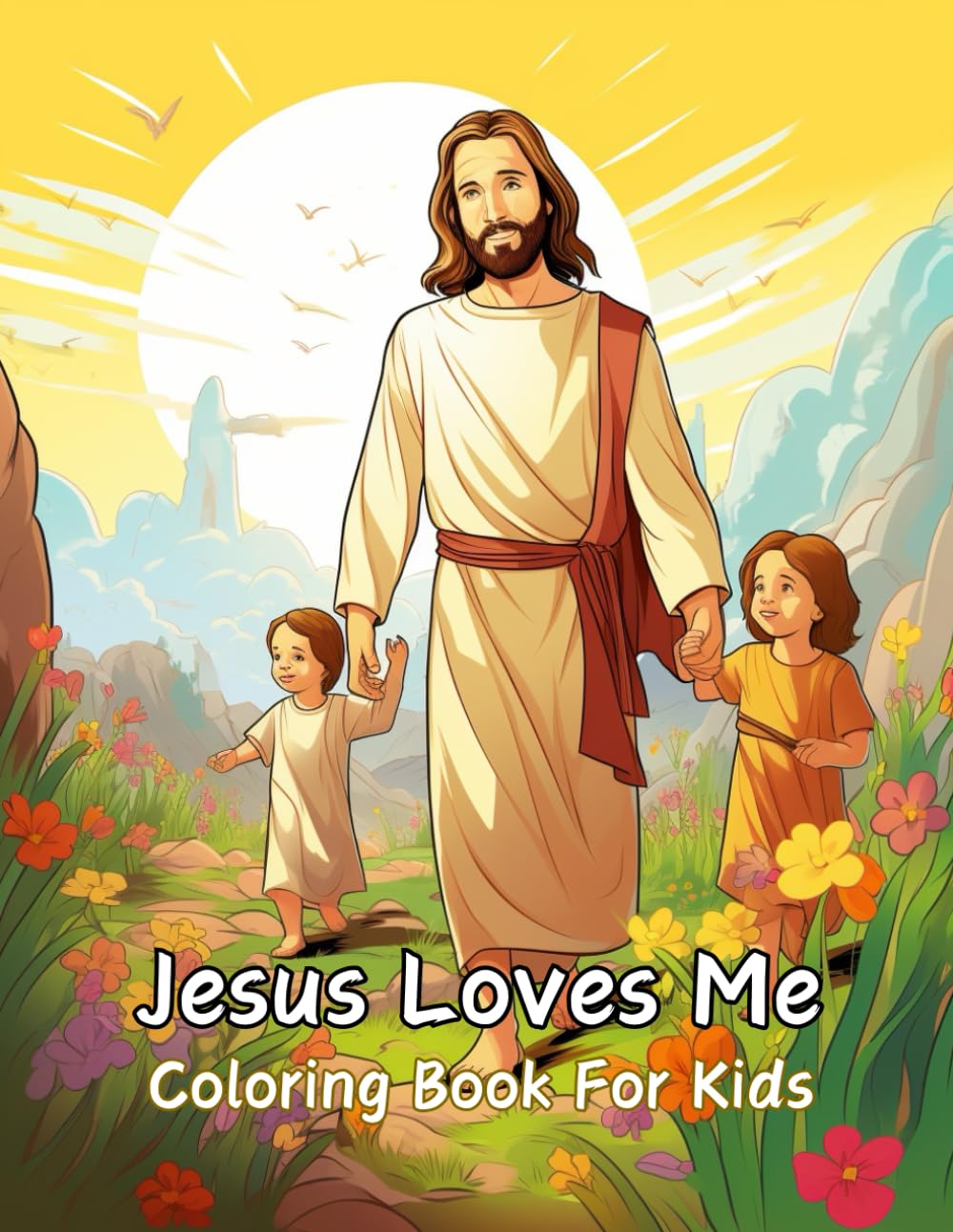 Jesus Loves Me Coloring Book for Kids: Inspiring And Fun Illustrations ...