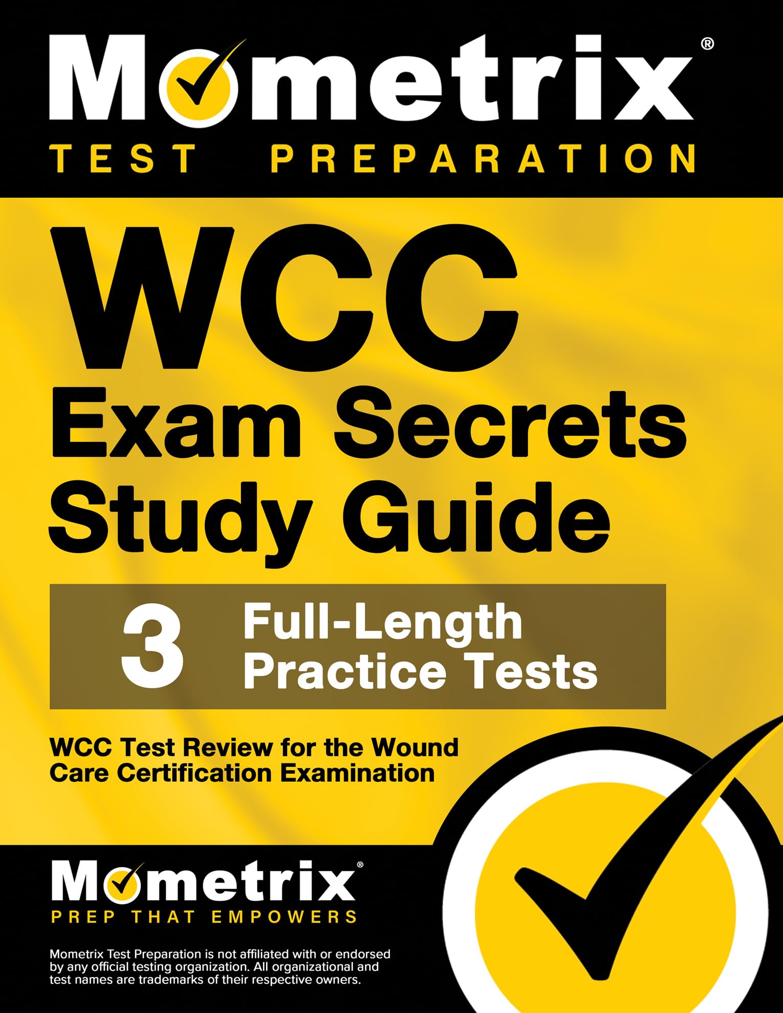 WCC Exam Secrets Study Guide: WCC Test Review for the Wound Care ...