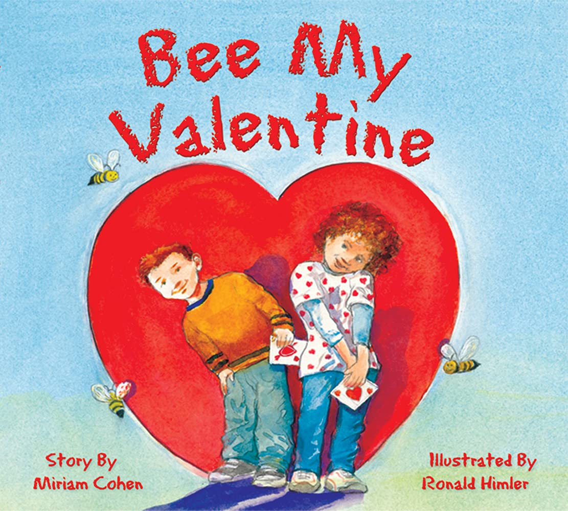 Bee My Valentine (We Love First Grade!): Cohen, Miriam, Himler, Ronald ...