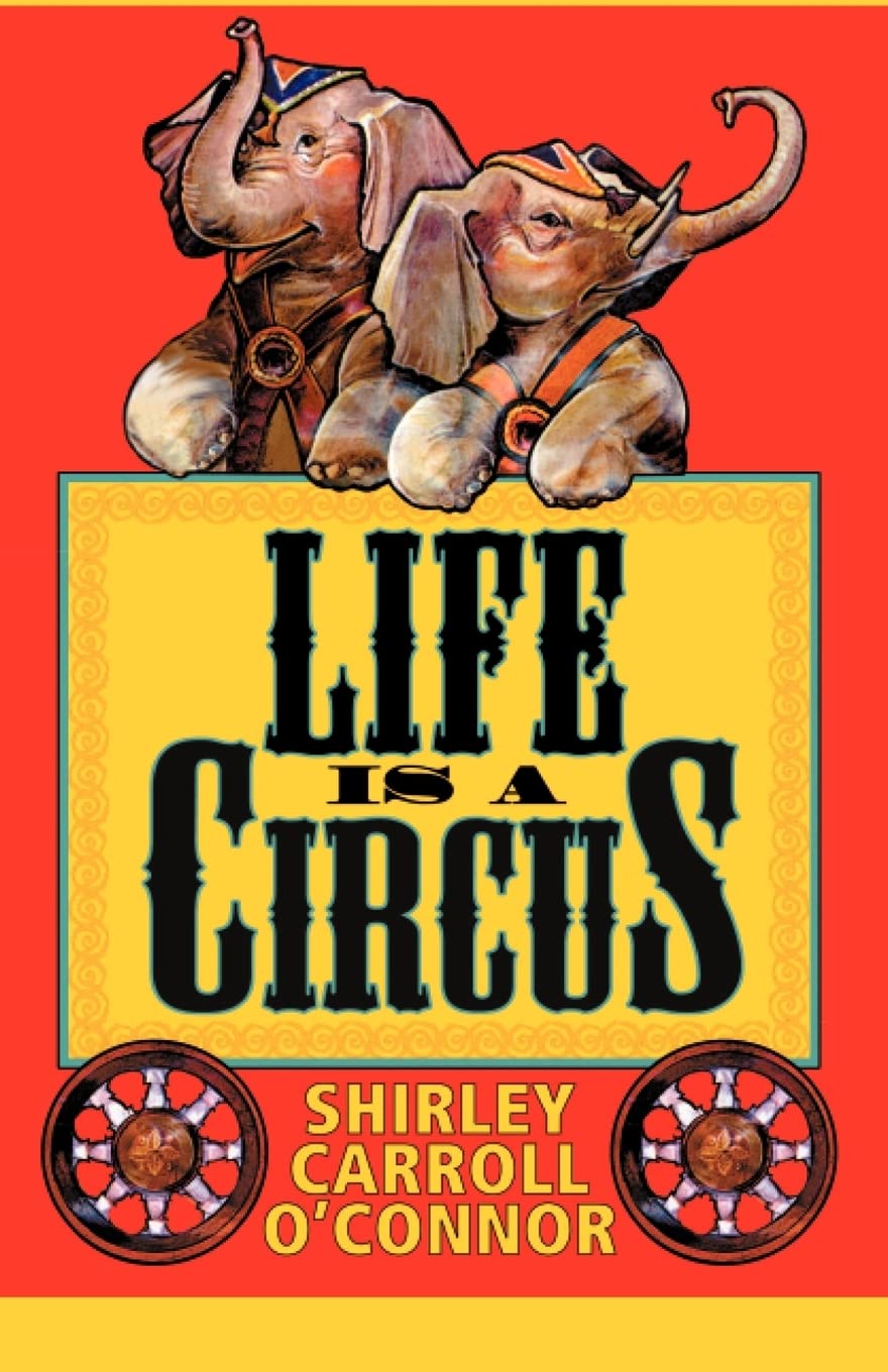 Amazon | Life Is a Circus | O'Connor, Shirley | Circus