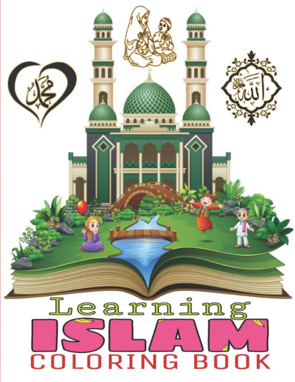 Buy Learning Islam Coloring Book: Learn Islamic Basics For Muslim Kids ...