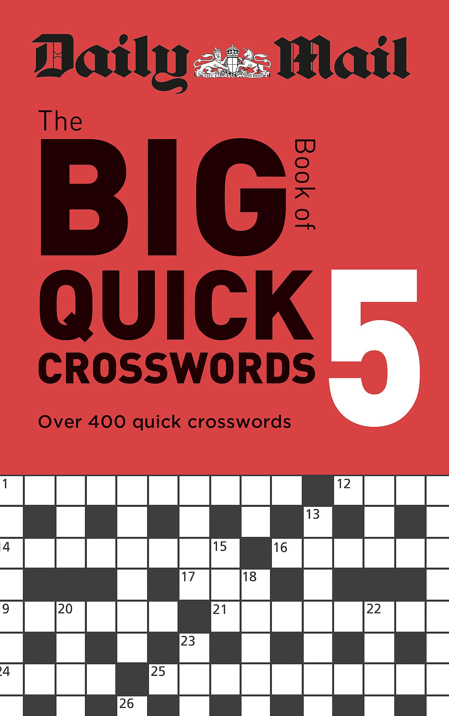 Daily Mail Big Book of Quick Crosswords Volume 5: Daily Mail, The Daily ...