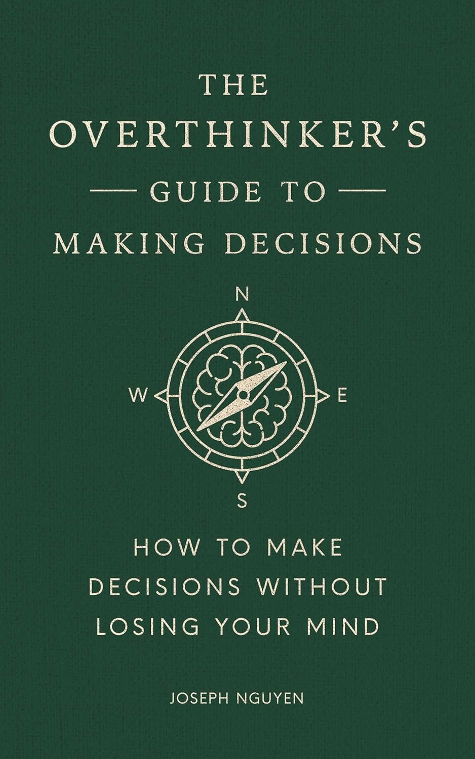 Amazon.com: The Overthinker's Guide to Making Decisions: How to Make ...