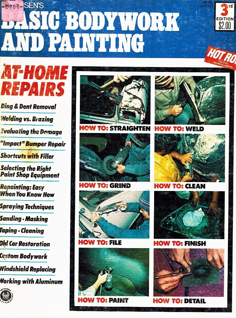 Basic bodywork & painting (Hot rod magazine technical library): spence ...