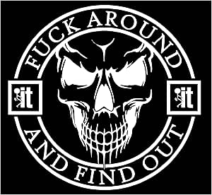 Amazon.com: FAFO Skull Decal - Fu.k Around and Find Out Decal Sticker ...