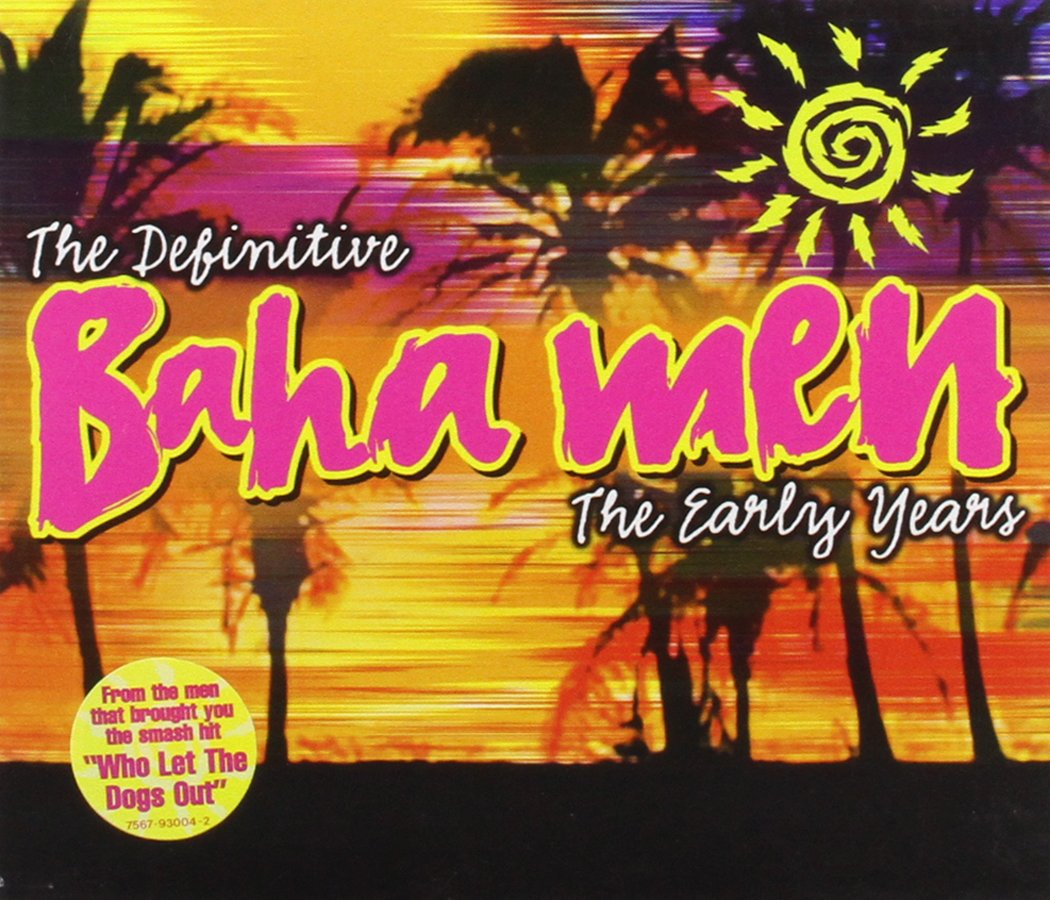Definitive Baha Men:the Early - : Amazon.de: Musik-CDs & Vinyl
