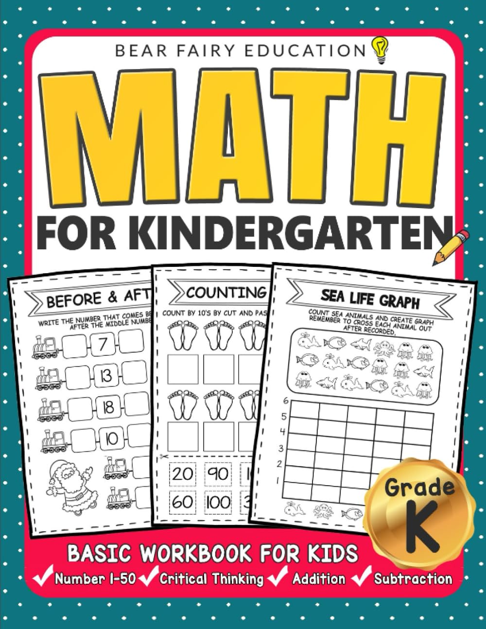 Math for Kindergarten : Basic Workbook for Kids Grade K: Kindergarten ...