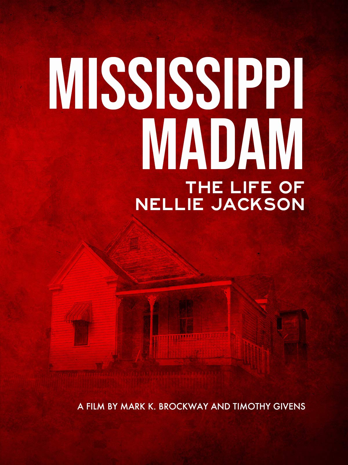 Watch Mississippi Madam: The Life of Nellie Jackson | Prime Video