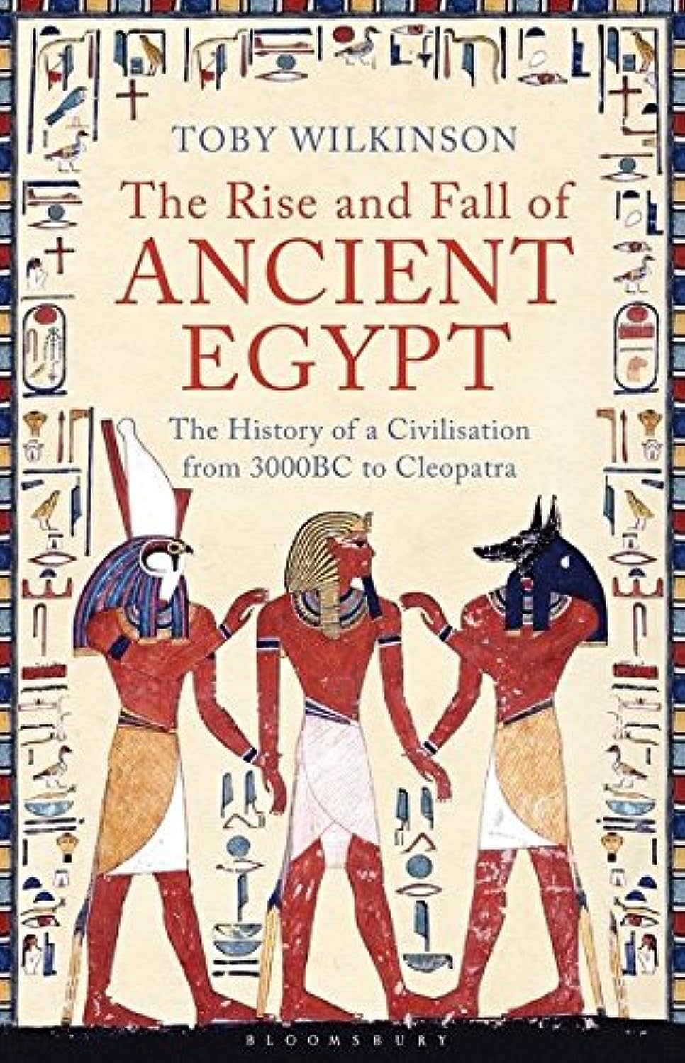 The Rise and Fall of Ancient Egypt: 9780747599494: Amazon.com: Books