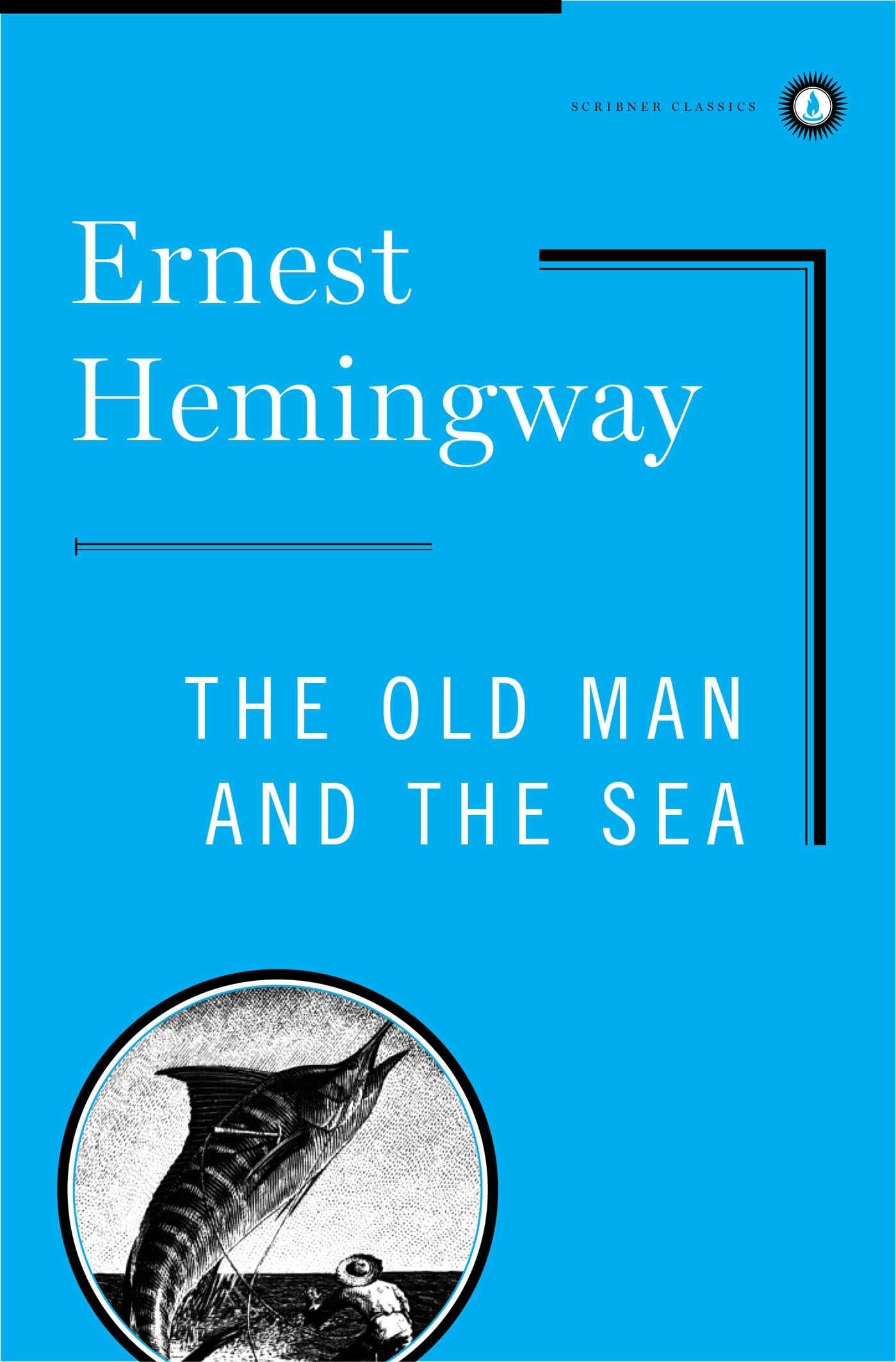 The Old Man And The Sea (Scribner Classics) (Hemingway Library Edition ...