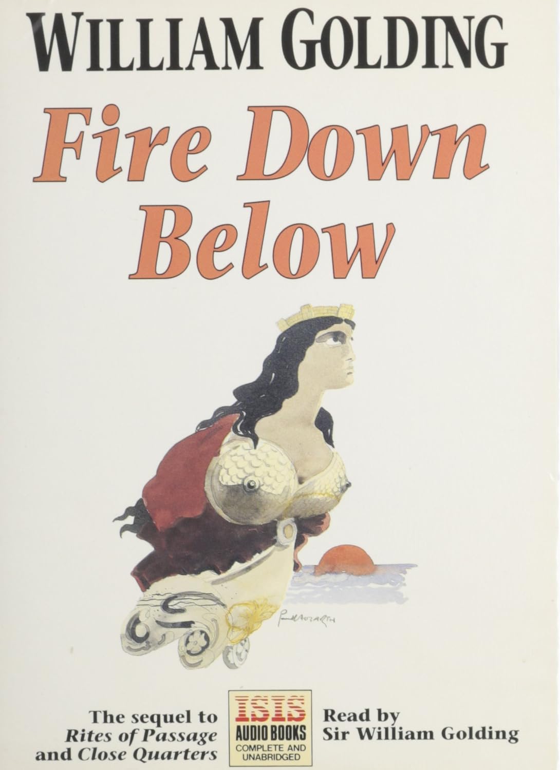 Fire Down Below (Isis Series): Golding, William: 9781850897651: Amazon ...