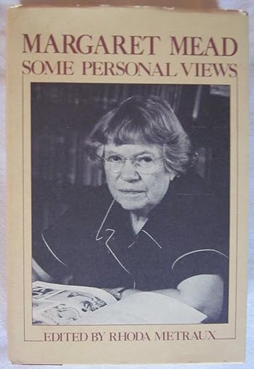Margaret Mead, some personal views: Mead, Margaret: 9780802706263 ...