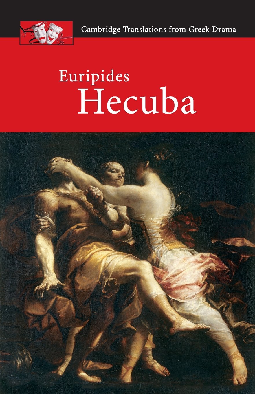 Amazon.com: Euripides: Hecuba (Cambridge Translations from Greek Drama ...